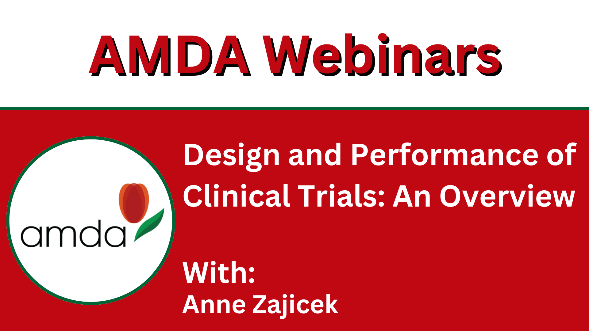 Design And Performance Of Clinical Trials: An Overview - AMDA Pompe